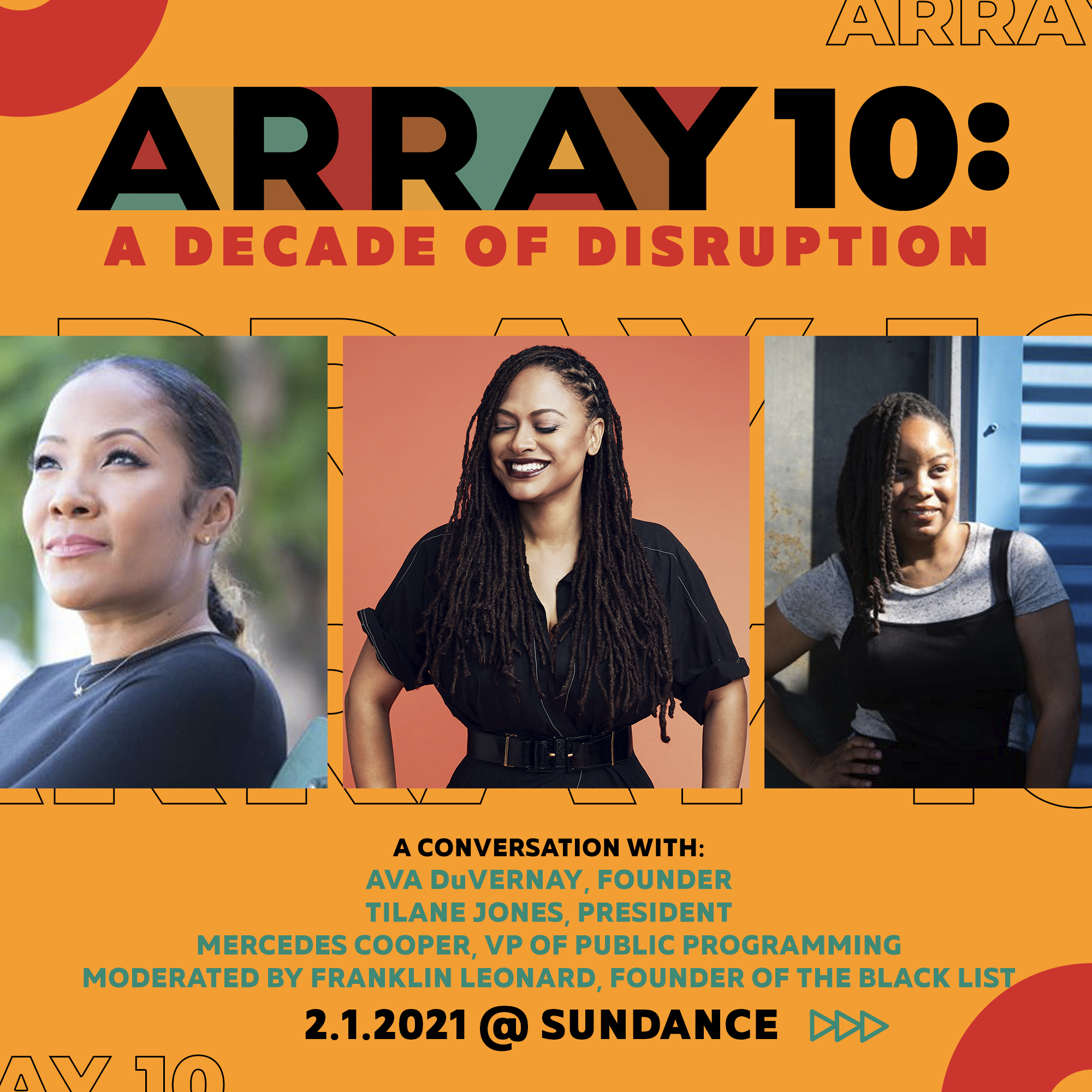 ARRAY 10 @ Sundance – ARRAY NOW